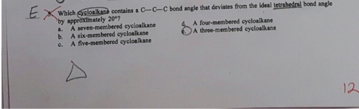 Solved Which cycloalkane contains a C C C bond angle that | Chegg.com