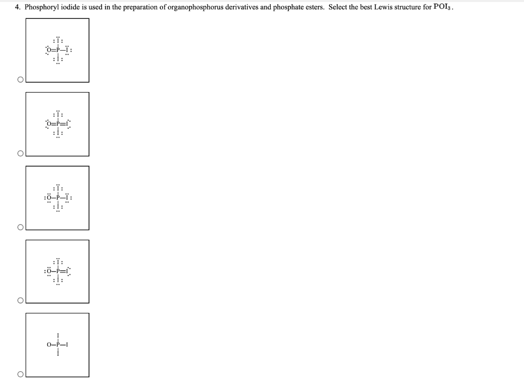 Solved 4. Phosphoryl iodide is used in the preparation of | Chegg.com