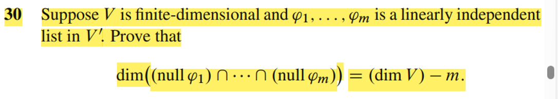 Solved 30 ﻿Suppose V ﻿is finite-dimensional and φ1,...,φm | Chegg.com