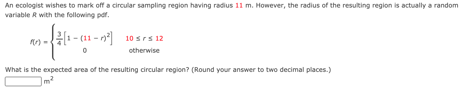 Solved An ecologist wishes to mark off a circular sampling | Chegg.com