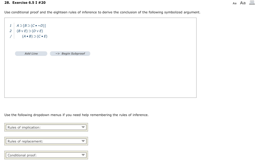 Solved Use conditional proofs and the 18 rules of inference | Chegg.com