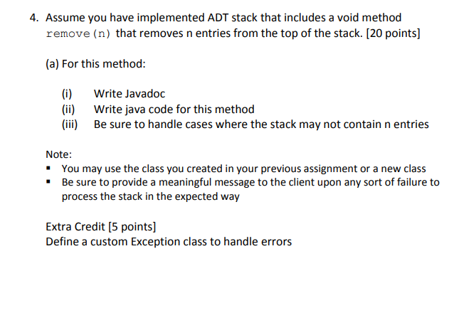 Solved 4. Assume you have implemented ADT stack that | Chegg.com