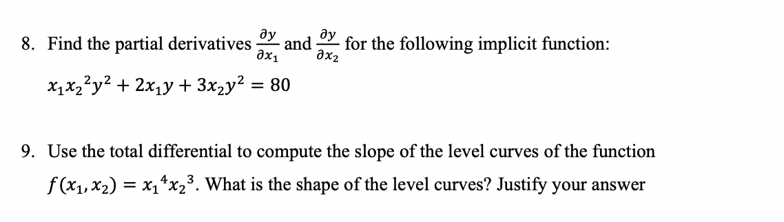 Solved 8. Find the partial derivatives ∂x1∂y and ∂x2∂y for | Chegg.com
