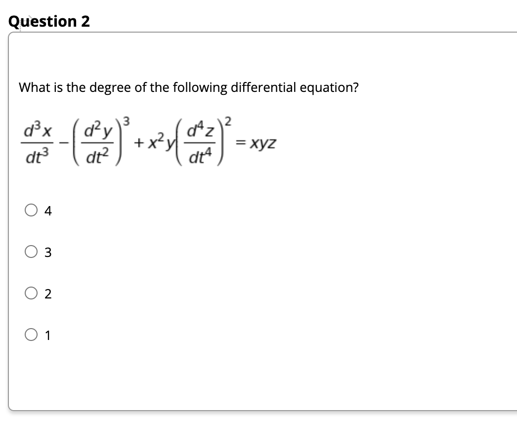 Solved Question 2 What is the degree of the following | Chegg.com