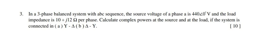 Solved In a 3-phase balanced system with abc sequence, the | Chegg.com