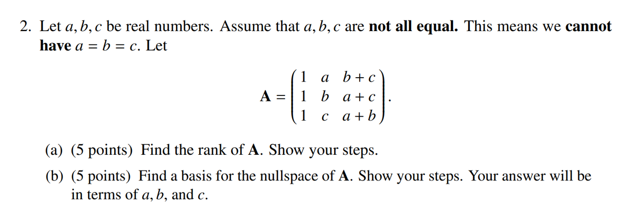 Solved 2. Let a,b,c be real numbers. Assume that a,b,c are | Chegg.com