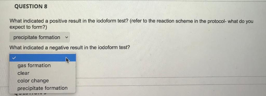 Solved What indicated a positive result in the iodoform | Chegg.com