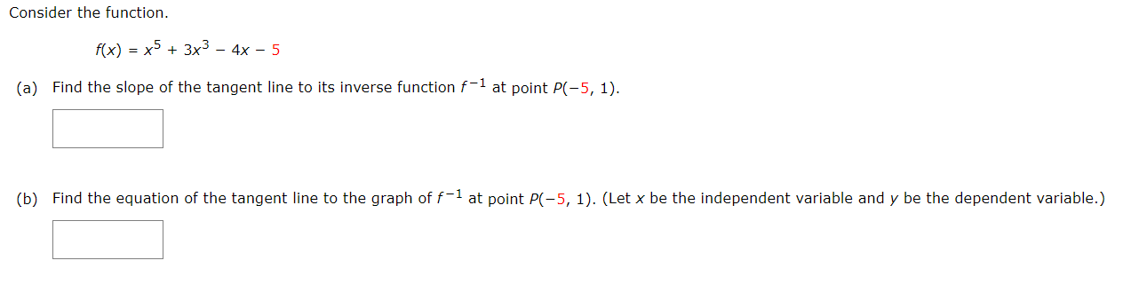 Solved Consider the function. f(x) = x5 + 3x3 – 4x - 5 (a) | Chegg.com