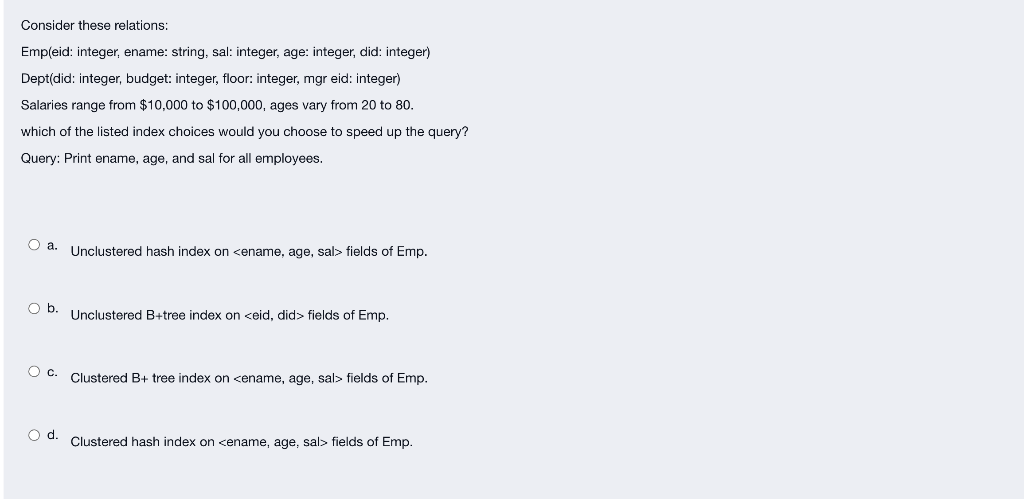 Solved Consider these relations: Emp(eid: integer, ename: | Chegg.com