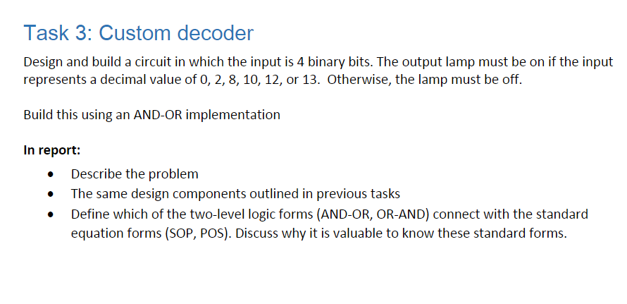 Solved Task 3: Custom decoder Design and build a circuit in | Chegg.com