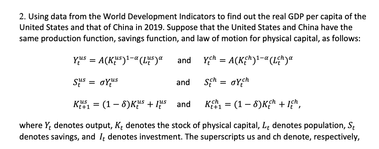 Solved 2. Using data from the World Development Indicators | Chegg.com