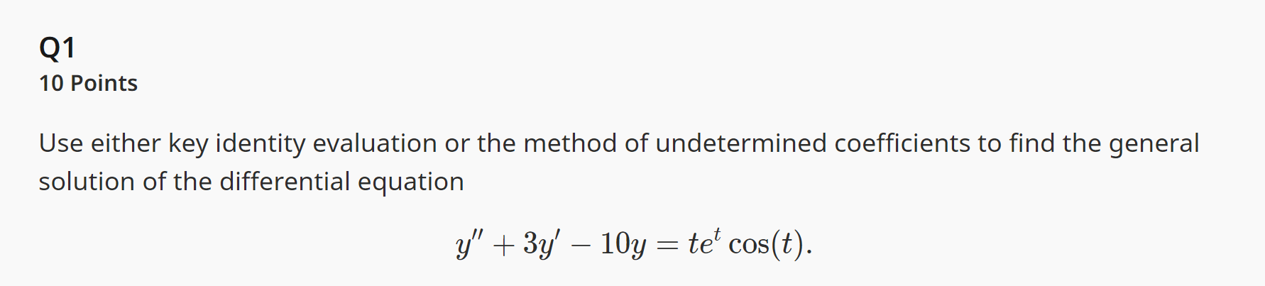 Solved Q1 10 Points Use either key identity evaluation or | Chegg.com