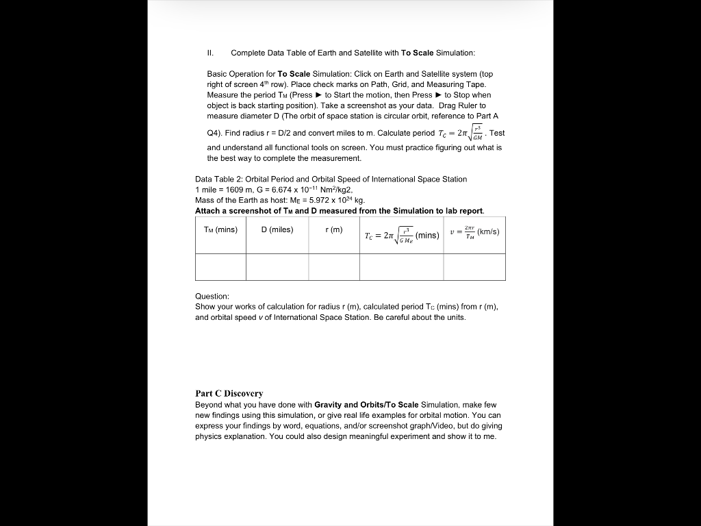 II. Complete Data Table of Earth and Satellite with | Chegg.com