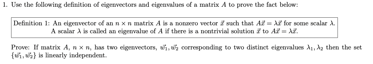 Solved Definition 1: An eigenvector of an n×n matrix A is a | Chegg.com