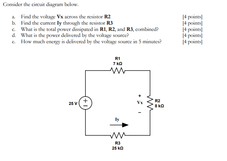 Solved a. Consider the circuit diagram below. Find the | Chegg.com