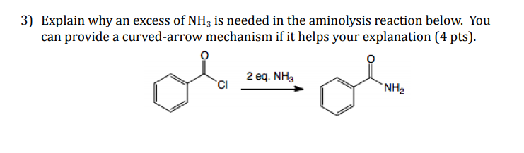 Solved 3) Explain why an excess of NH3 is needed in the | Chegg.com