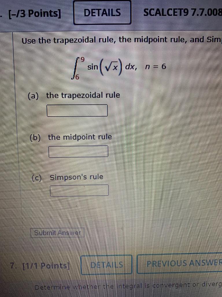 Solved Use the trapezoidal rule, the midpoint rule, and the | Chegg.com