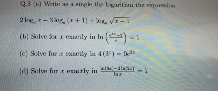 Q.3 (a) Write as a single the logarithm the | Chegg.com