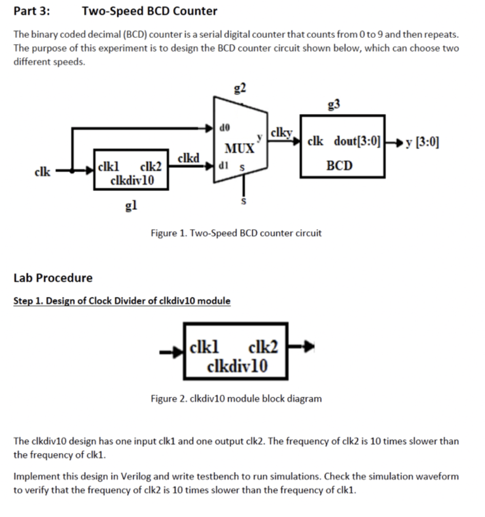Solved Part 3: Two-Speed BCD Counter The binary coded | Chegg.com