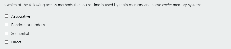 Solved In which of the following access methods the access | Chegg.com