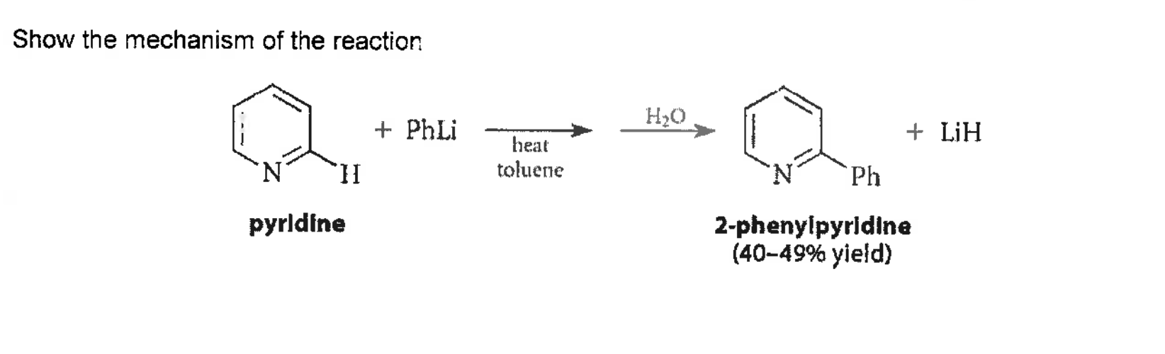 Solved Show the mechanism of the reaction + PhLi pyridine H | Chegg.com