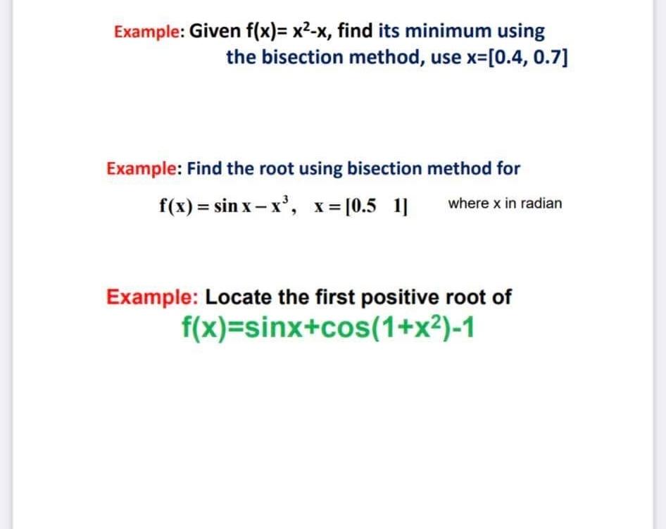 Solved Example: Given f(x)=x2−x, find its minimum using the | Chegg.com