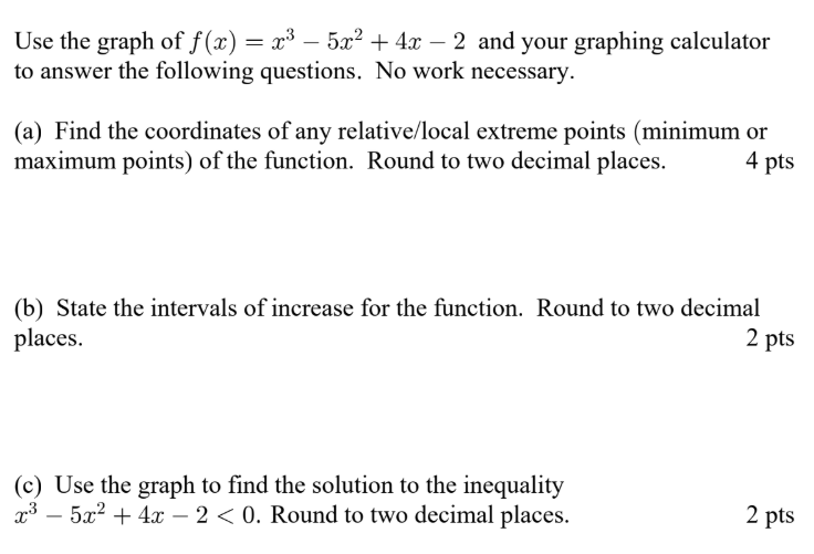 Solved Use the graph of f(x) = x3 – 5x2 + 4x – 2 and your | Chegg.com