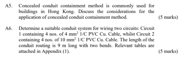 Solved (5 marks) A5. Concealed conduit containment method is | Chegg.com