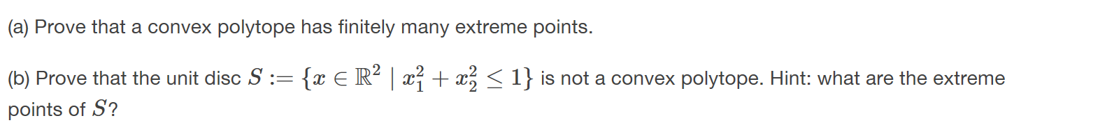 Solved (a) Prove that a convex polytope has finitely many | Chegg.com
