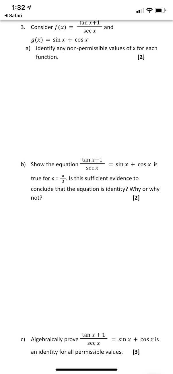 Solved 3. Consider f(x)=secxtanx+1 and g(x)=sinx+cosx a) | Chegg.com