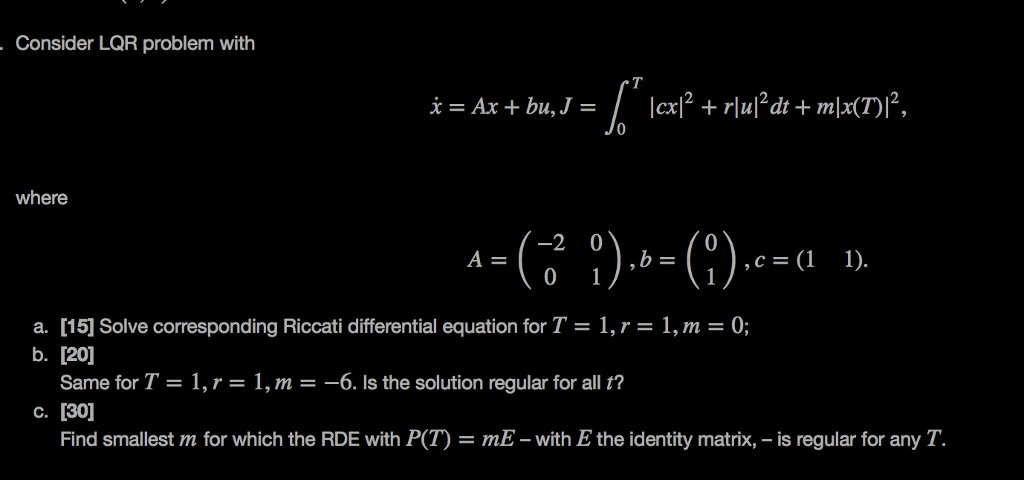 Consider LQR problem with where 0 a. [15] Solve | Chegg.com