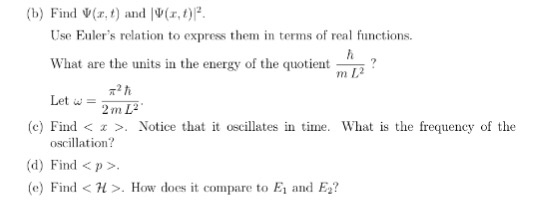 Solved 4. The time dependent wavefunction can be written in | Chegg.com