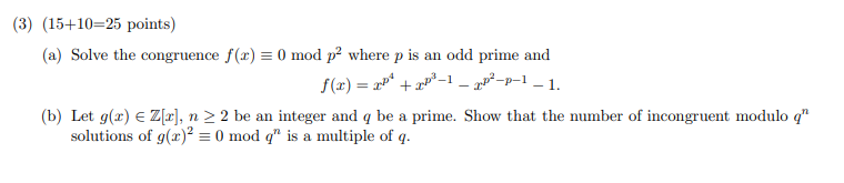 Solved (15+10=25 points ) (a) Solve the congruence | Chegg.com
