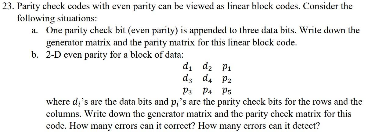 Solved 3. Parity check codes with even parity can be viewed | Chegg.com