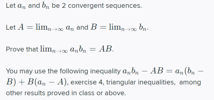Solved Let an and bn be 2 convergent sequences. Let A = | Chegg.com