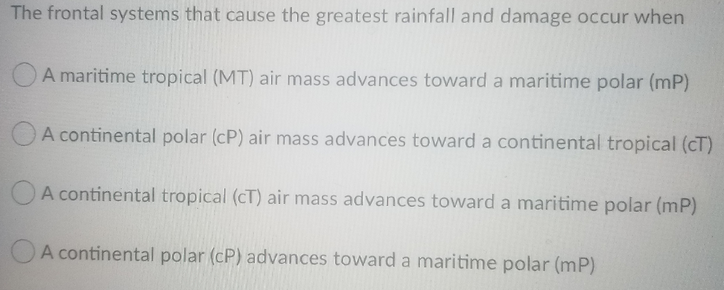 Solved The frontal systems that cause the greatest rainfall | Chegg.com