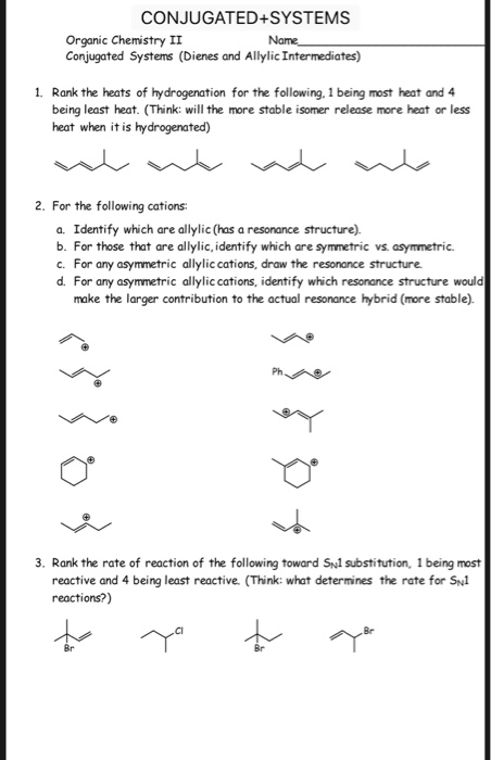 Solved CONJUGATED+SYSTEMS Organic Chemistry II Conjugated | Chegg.com