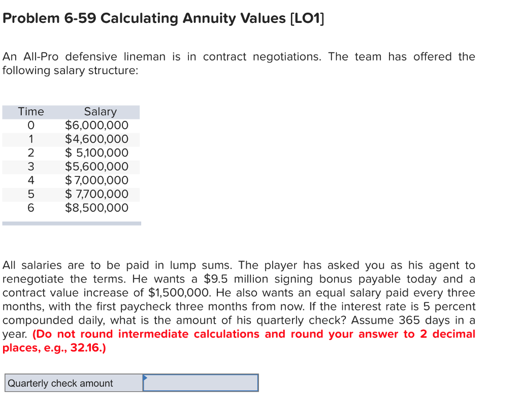 Solved Problem 6-59 Calculating Annuity Values [L01] An | Chegg.com
