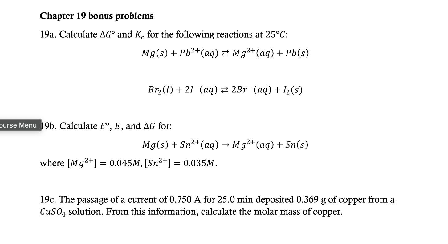 Solved Chapter 19 bonus problems 19a. Calculate ΔG∘ and Kc | Chegg.com
