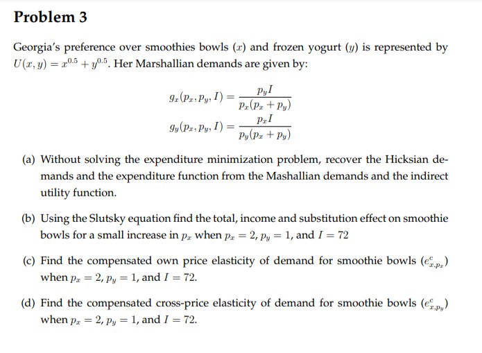 Solved Problem 3Georgia's preference over smoothies bowls | Chegg.com