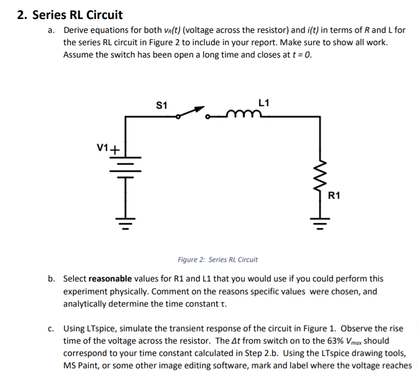 Solved 2. Series RL Circuit a. Derive equations for both | Chegg.com