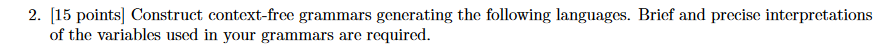 Solved 2. 15 points Construct context-free grammars | Chegg.com