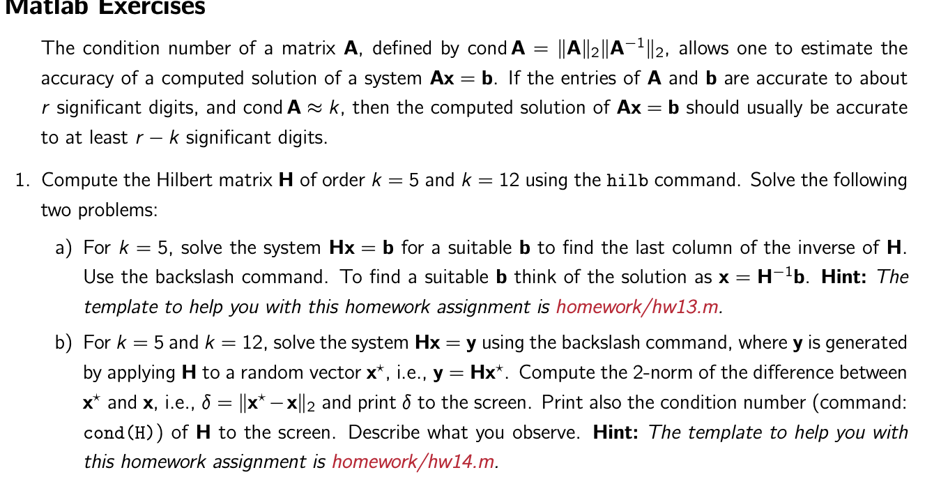 Solved Matlab Exercises The condition number of a matrix A, | Chegg.com