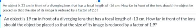 Solved An object is 22cm ﻿in front of a diverging lens that | Chegg.com