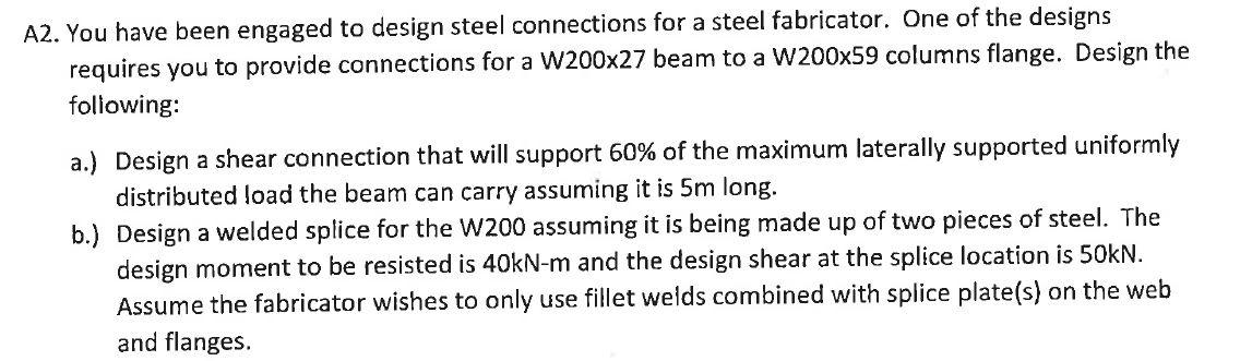 Solved A2. You have been engaged to design steel connections | Chegg.com