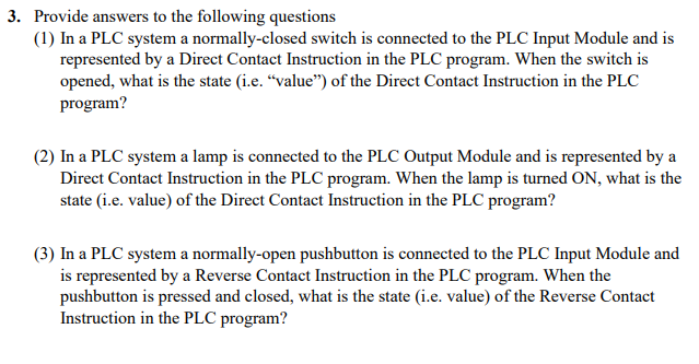 Solved 3. Provide answers to the following questions (1) In | Chegg.com