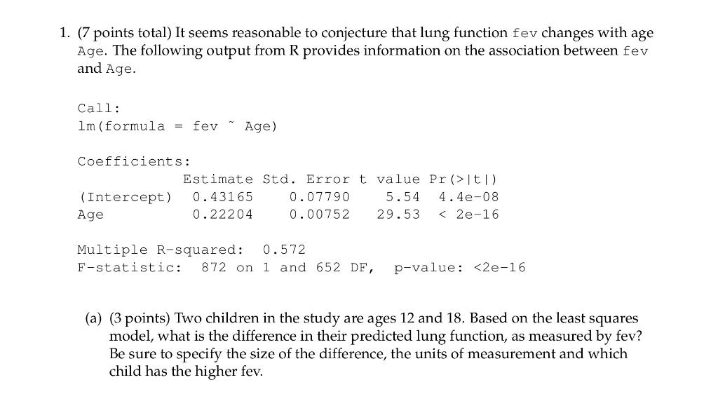 Solved lm (formula = fev ∼ Age) \begin{tabular}{lrrrr} | Chegg.com