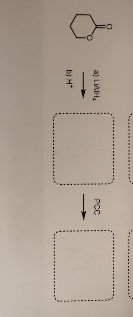 Solved a) LiAlH4 : PCC b) H+ | Chegg.com