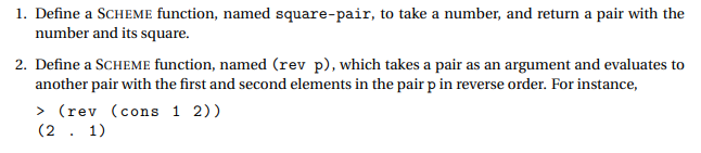 Solved 1. Define a SCHEME function, named square-pair, to | Chegg.com