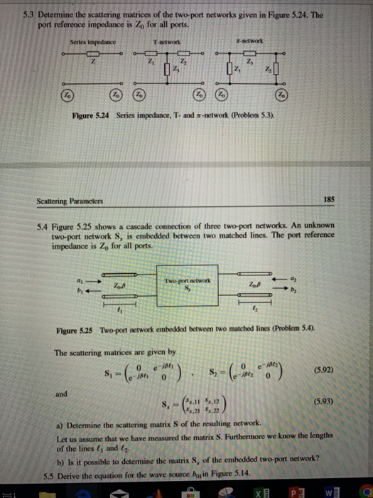 Solved 5.3 Determine the scattering matrices of the two-port | Chegg.com